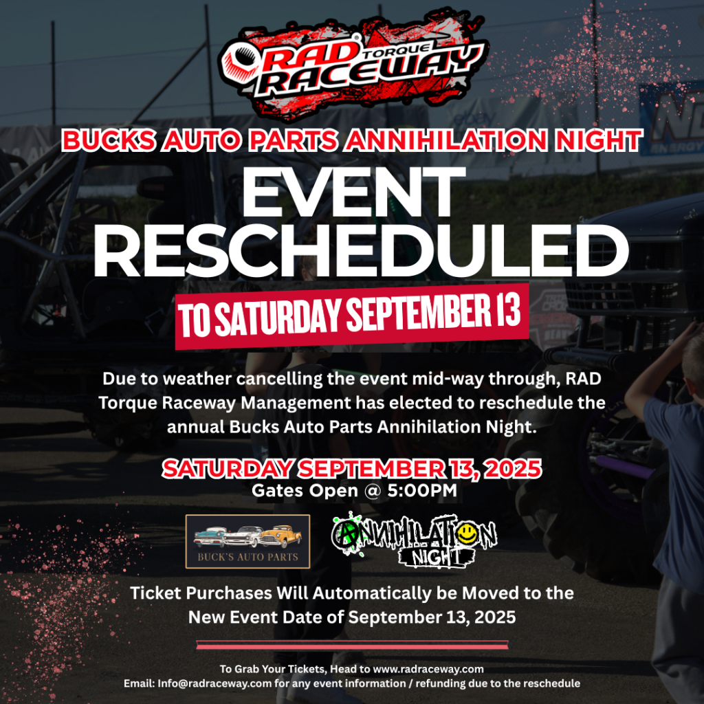 BUCK'S AUTO PARTS ANNIHILATION NIGHT - RAD Torque Raceway